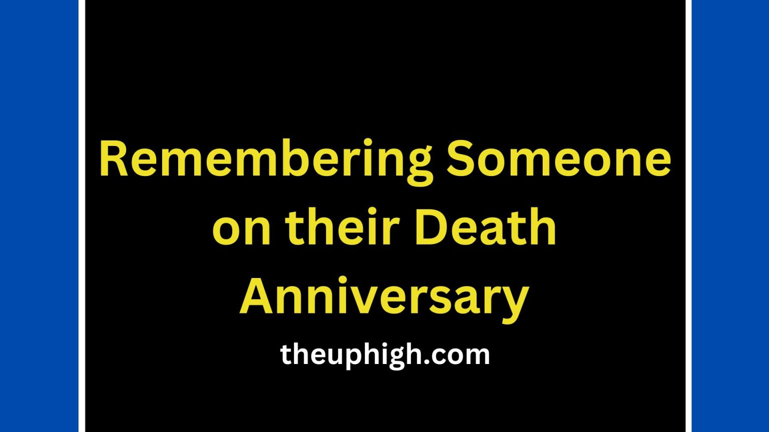 40 Comforting Words for Remembering Someone on their Death Anniversary